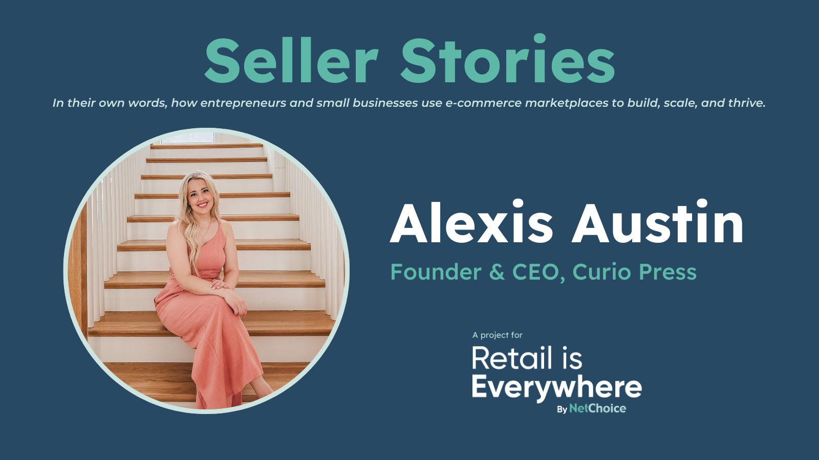 Seller Stories: The Inspiring Journey of Curio Press - NetChoice