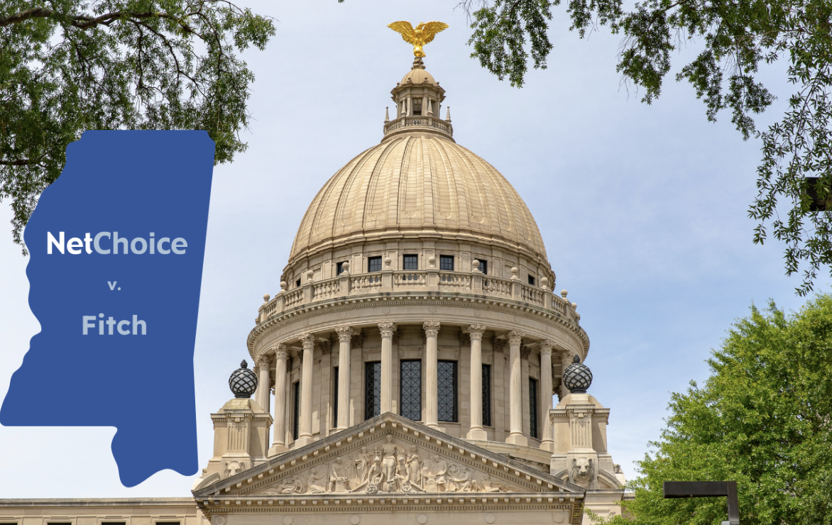 NetChoice Disappointed in 5th Circuit Ruling on Mississippi Law Harming ...